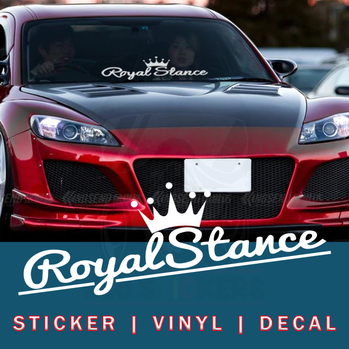 Royal Stance Sticker Body Windscreen Side Door Lowered JDM USDM Honda ...