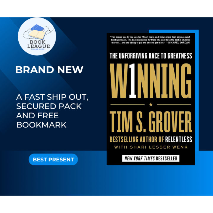 Winning: The Unforgiving Race to Greatness (Tim Grover Winning Series ...