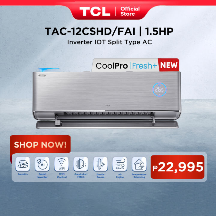TCL 1.5HP CoolPro | FreshIN+ Inverter Split-type Air Conditioner - TAC ...