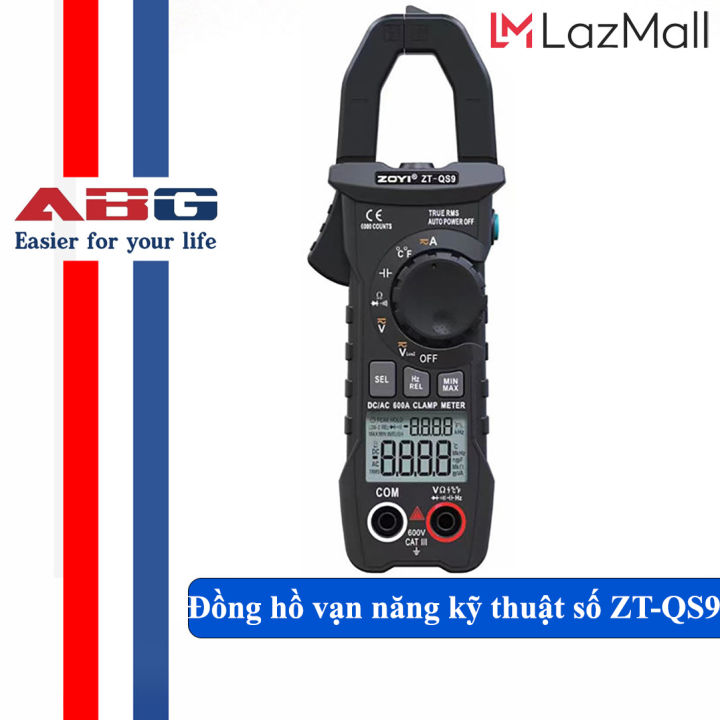 Đồng hồ, ampe kìm ABG ZT-QS9 đo điện vạn năng kỹ thuật số TRMS 6000 số ...