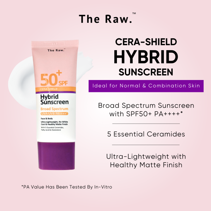 THE RAW CERA-SHIELD PHYSICAL CHEMICAL HYBRID SUNSCREEN SPF 50 PA ...