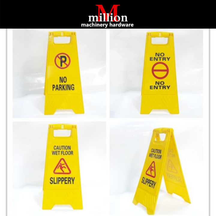 millionhardware - No Entry , No Parking , Caution Wet Floor Slippery ...