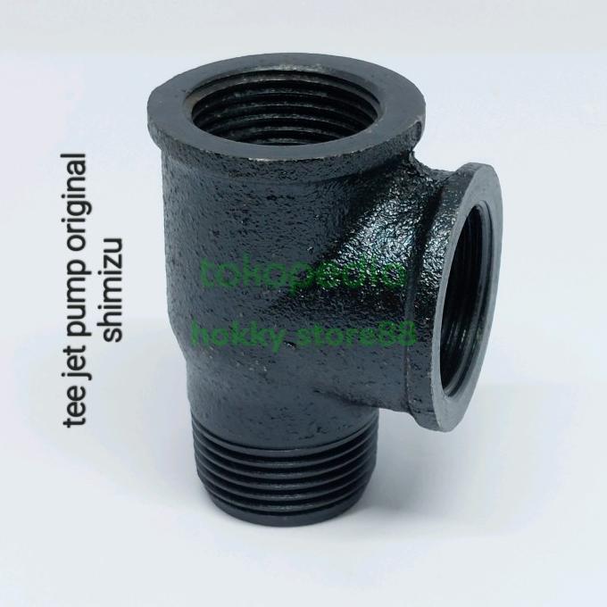 TEE / T JET PUMP 1"inch Shimizu Original 3 way BESI Tabung Pompa air ...