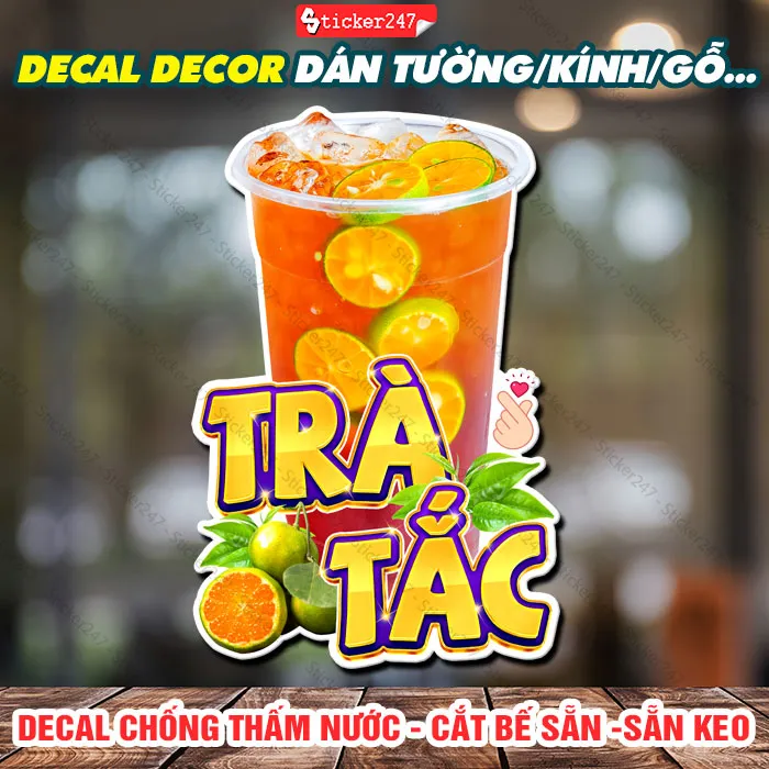 Decal Trà Tắc trang trí quán – Sticker Trà Tắc , Decal dán tường, tủ ...