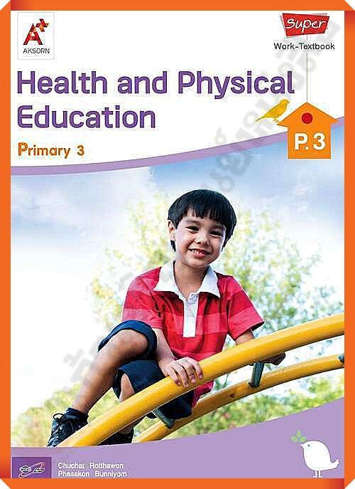 Super Health and Physical Education Work-Textbook Primary 3 #อจท ...