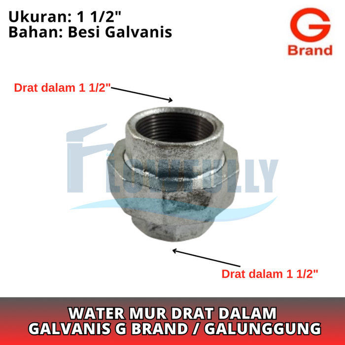 WATER MUR BESI GALVANIS 1 1/2 INCH G BRAND WATERMUR WATERMOOR UNION ...