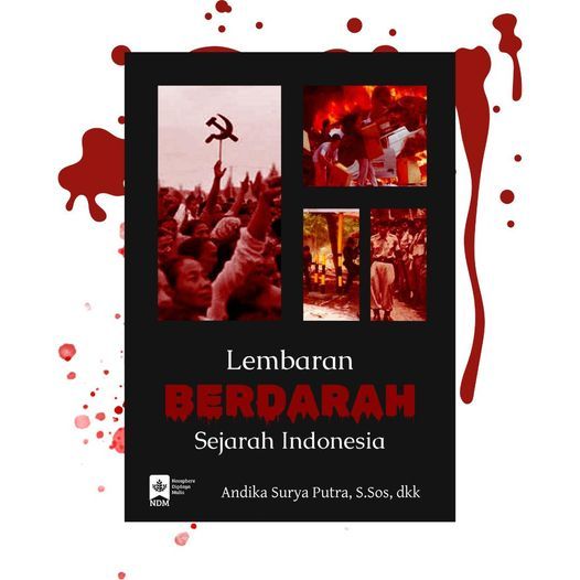 Buku Lembaran Berdarah Sejarah Indonesia Neo Historia - Neosphere ...