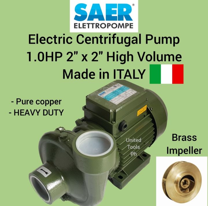 SAER Original Electric High Volume Centrifugal Pump 1HP 2" x 2" MADE IN ITALY | Lazada PH
