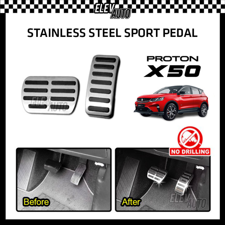 Proton X50 STAINLESS STEEL Sport Pedal with Anti-slip Rubber ...