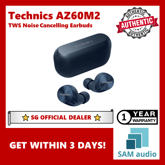 [🎶SG] TECHNICS EAH-AZ60M2 (AZ60 MK2) True Wireless Noise Cancelling ...