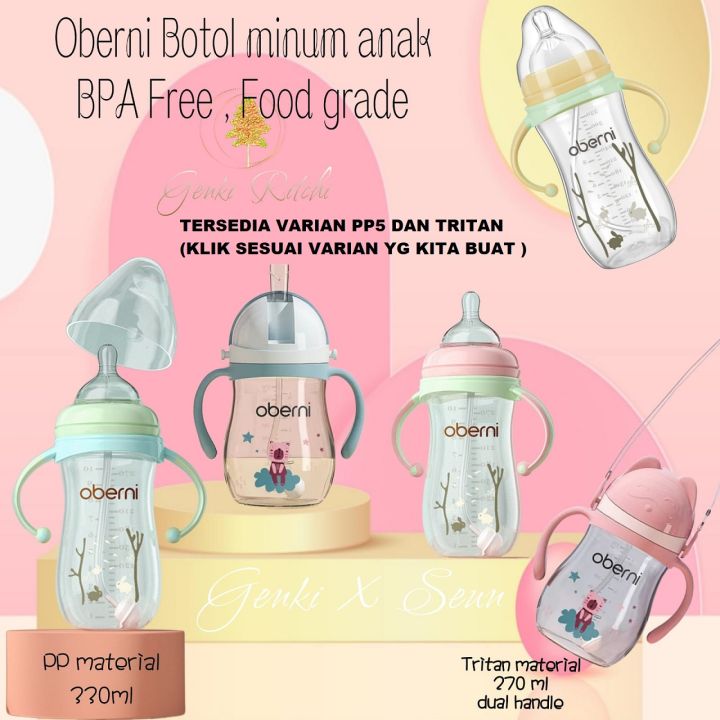 Oberni Botol Minum Botol susu Bayi Baby anak Balita BPA Free dgn Dot 330ml dan 270ml Sesuai ...