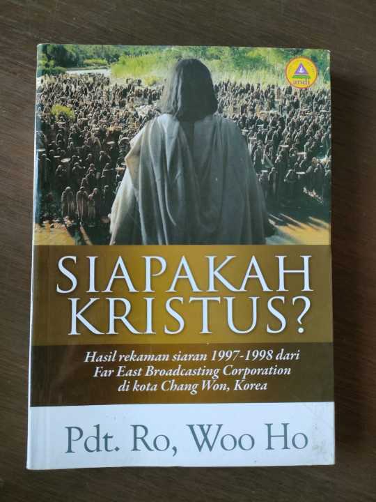 BUKU ROHANI KRISTEN SIAPAKAH KRISTUS | Lazada Indonesia