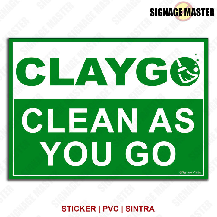 CLAYGO Clean As You Go - Signage Sticker PVC Sintra Board Label - A4 ...