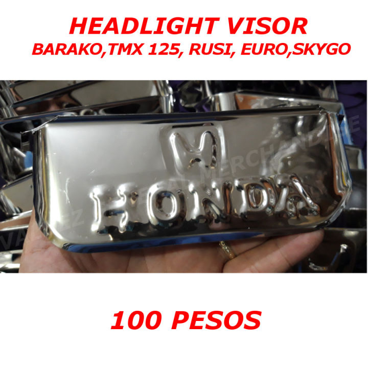TMX 125, Barako 175, Rusi 125, Euro 125/150 Headlight Visor Stainless ...