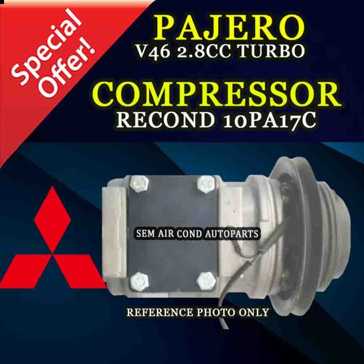 MITSUBISHI PAJERO V46 2.8CC TURBO RECOND 10PA17C COMPRESSOR/ KOMPRESOR ...