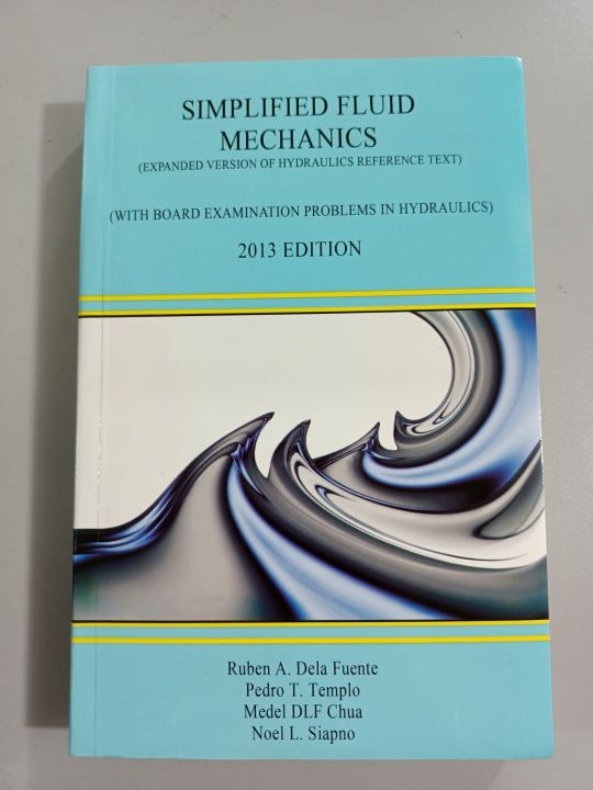 Simplified Fluid Mechanics (Expanded Version OF Hydraulics Reference ...
