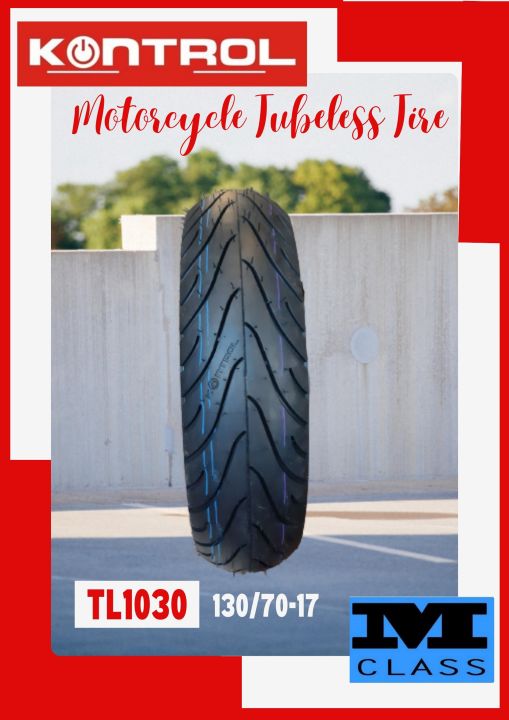 KONTROL MOTORCYCLE TUBELESS TIRES TL1030 130/70-17 | Lazada PH