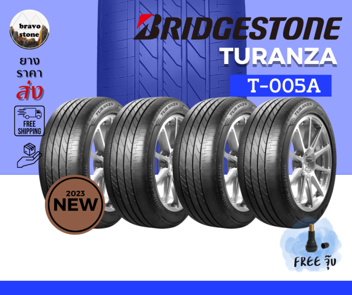 BRIDGESTONE รุ่น TURANZA T005A 215/60R16 215/50R17 235/45R18 ยางใหม่ปี 2022-2023🔥(ราคาต่อ 4 เส้น ...