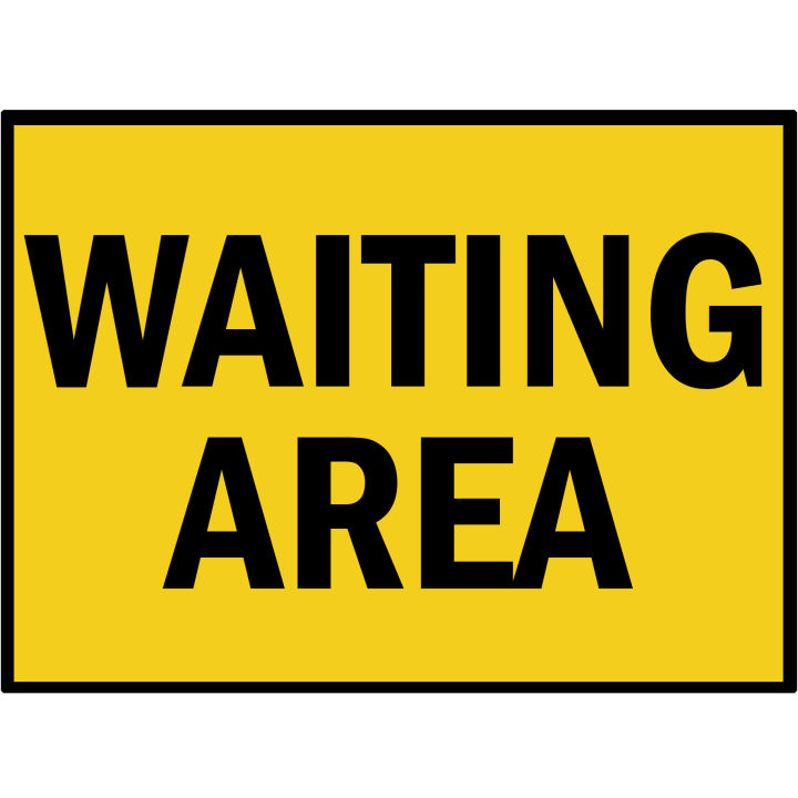 Waitig Area - Laminated Signage Waterproof - A4 Size | Lazada PH