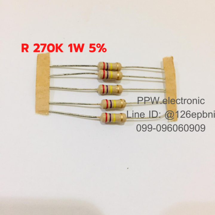 ตัวต้านทาน Resistor R 1W 270K ค่าความผิดพลาด +-5% R1วัตต์ 270กิโลโอห์ม ...