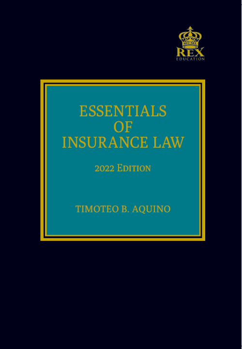 Essentials of Insurance law (Cloth bound) by Timoteo B. Aquino (2022 ...