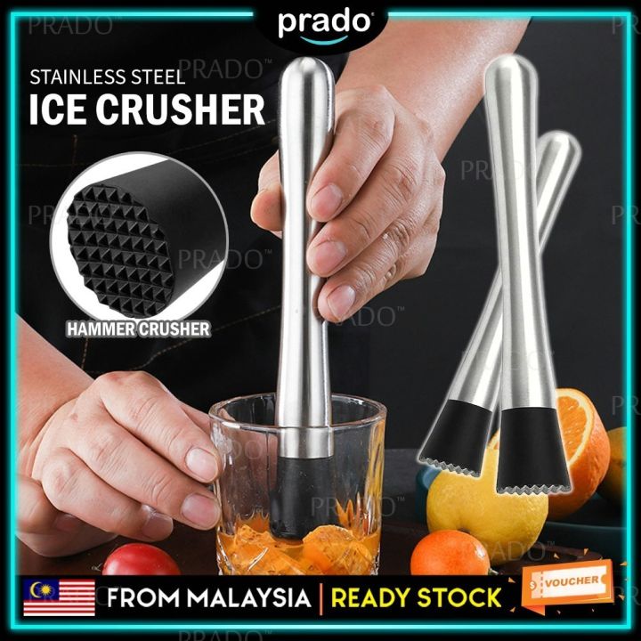 PRADO MALAYSIA 21/25CM Stainless Steel Ice Cubes Crusher DIY Ice ...