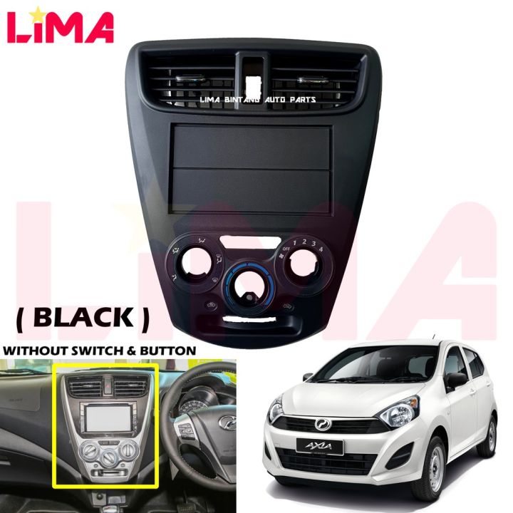 PERODUA AXIA RADIO PANEL COVER *ORIGINAL* | Lazada