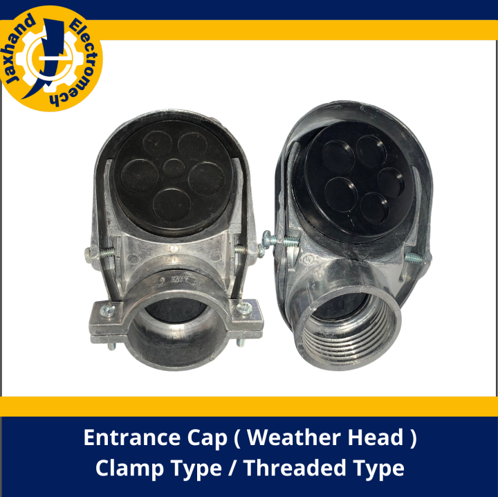 Entrance Cap Weather Head Clamp Type / Threaded Type | Lazada PH