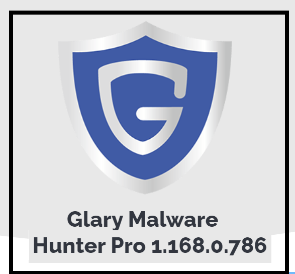 Glary Malware Hunter Pro 1.168.0.786 FULL VERSION | LIFETIME USE | NO ...