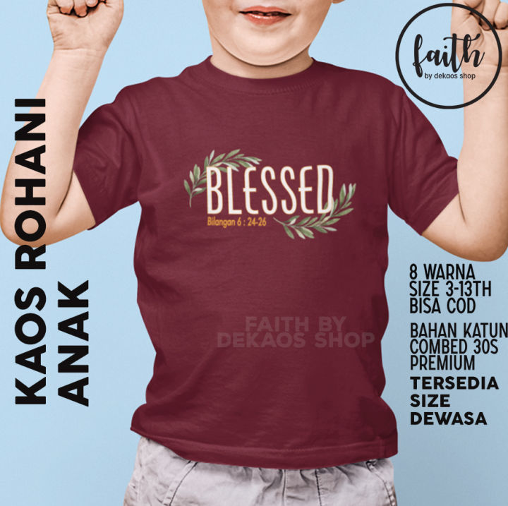 KAOS BLESSED / KAOS ROHANI ANAK / KAOS BLESSED FAMILY / KAOS ROHANI ... KAOS BLESSED / KAOS ROHANI ANAK / KAOS BLESSED FAMILY / KAOS ROHANI ...