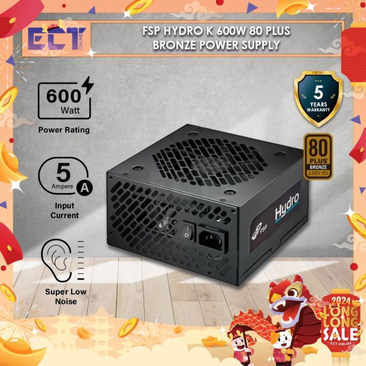 FSP Hydro K 600W 80 Plus Bronze Power Supply | Lazada