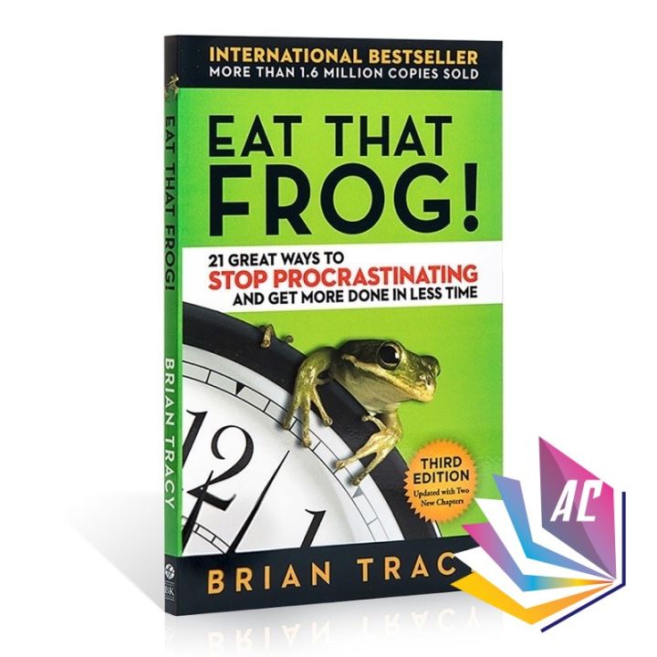 Eat That Frog ! Author by : BRIAN TRACY | Lazada