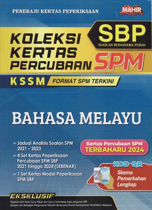 BUKU LATIHAN ( 2025 ) : KOLEKSI KERTAS PERCUBAAN SPM KSSM SBP BAHASA MELAYU ( FORMAT SPM TERKINI ...