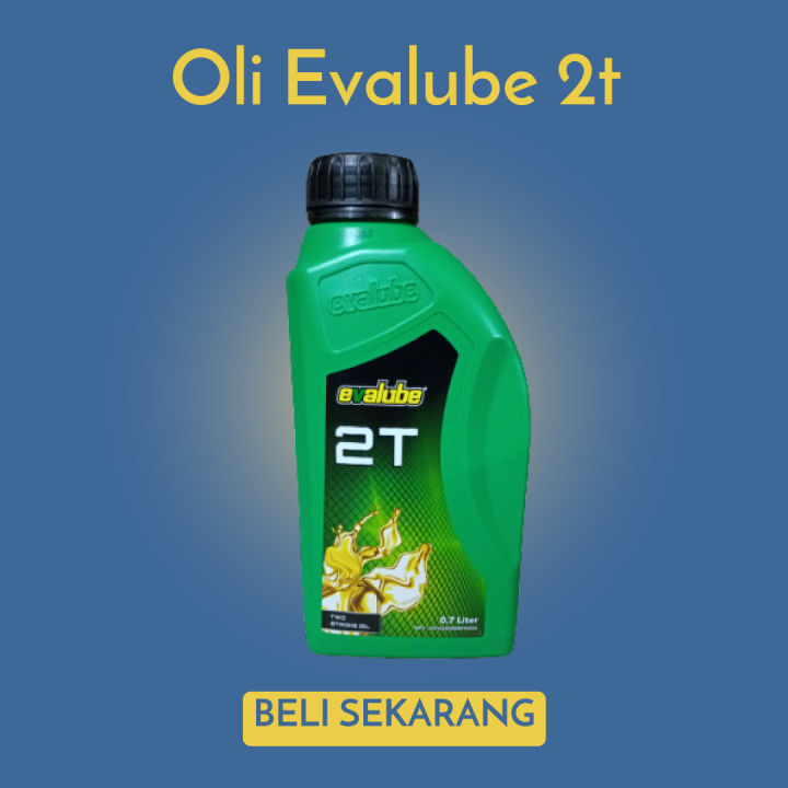 Oli Evalube 2T Two Stroke Oil Ukuran 700ML Atau 0.7 Liter Original | Lazada Indonesia