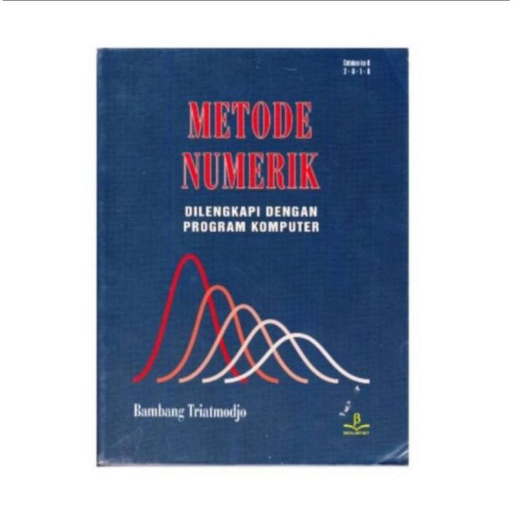 METODE NUMERIK - Bambang Trihatmodjo | Lazada Indonesia