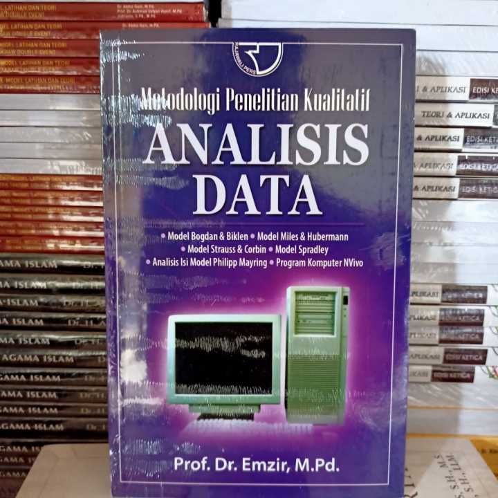 Metodologi Penelitian Kualitatif Analisis Data – Emzir | Lazada Indonesia
