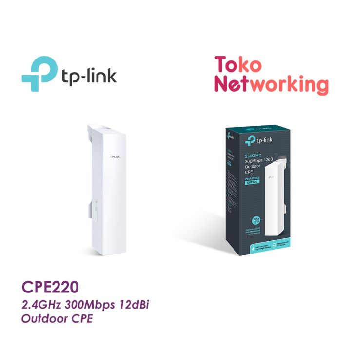 TP LINK CPE220 : 2.4GHz 300Mbps 12dBi Outdoor CPE cpe220 tplink ...