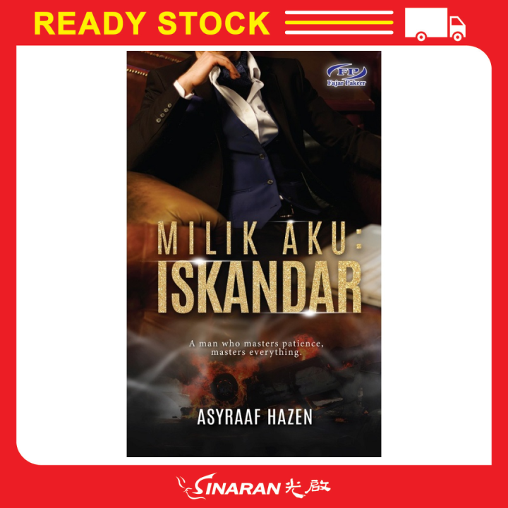 FAJAR PAKEER NOVEL MILIK AKU: ISKANDAR - ASYRAAF HAZEN | Lazada
