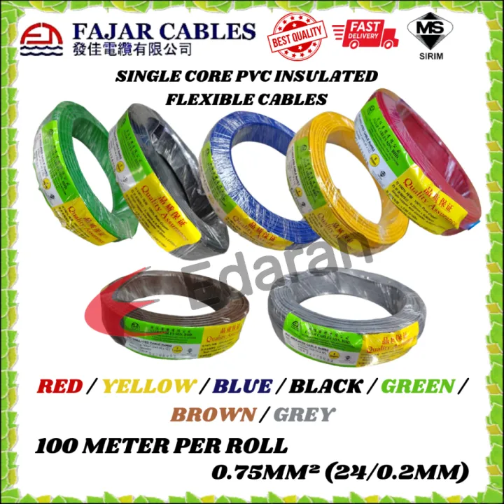 FAJAR SINGLE CORE 0.75MM SQ (24/0.2mm) PVC INSULATED FLEXIBLE CABLE ...