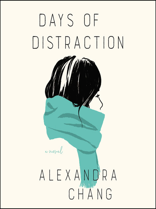 Days of Distraction By Alexandra Chang | Lazada PH
