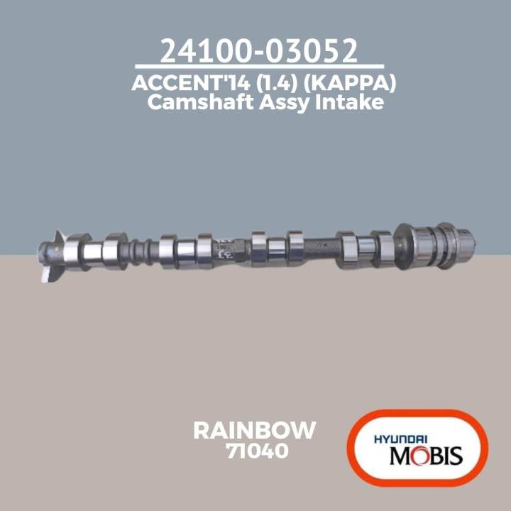 Camshaft ASSY-Intake for HYUNDAI Accent'14 [MOBIS ORINAL] Part #;24100 ...