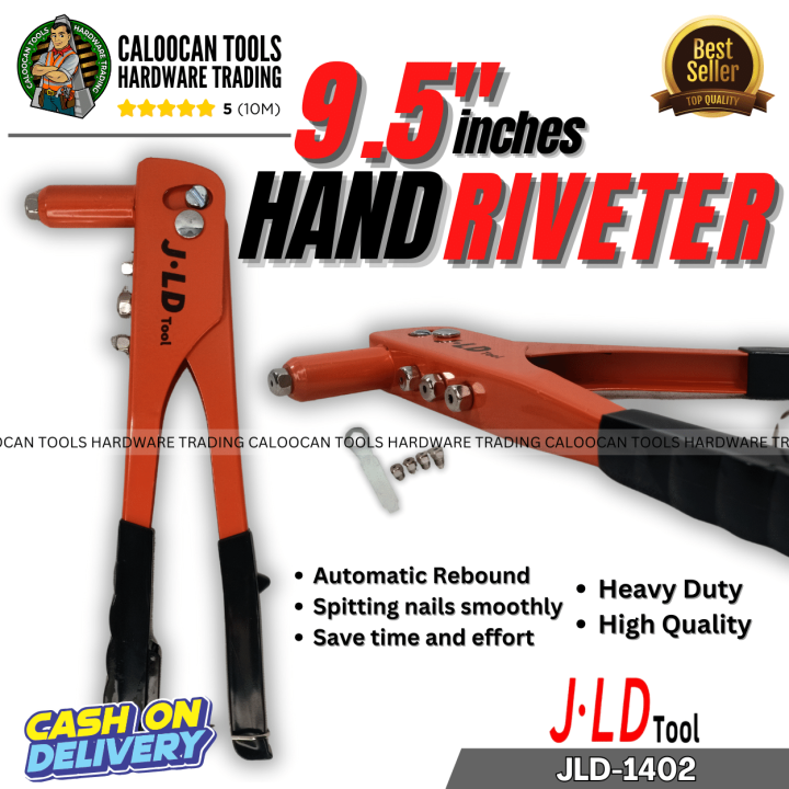 JLD 9.5"inches Heavy Duty Hand Riveter (JLD-1402) CALOOCAN TOOLS ...