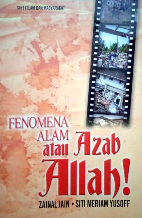 FENOMENA ALAM ATAU AZAB ALLAH!, Zainal, Siti Meriam Yusoff (UTUSAN ...