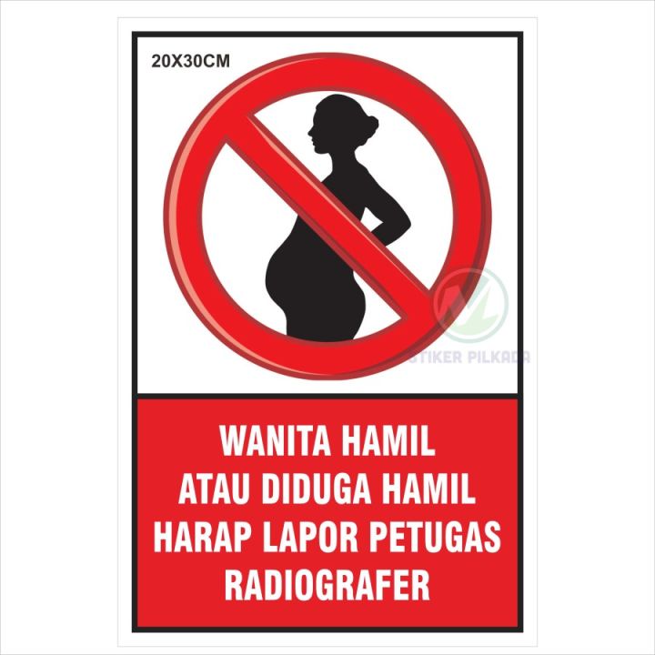 STIKER WANITA HAMIL DILARANG MASUK 20X30CM STIKER | Lazada Indonesia