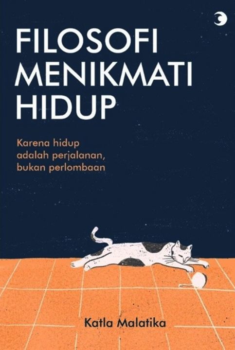 FILOSOFI MENIKMATI HIDUP | Lazada Indonesia