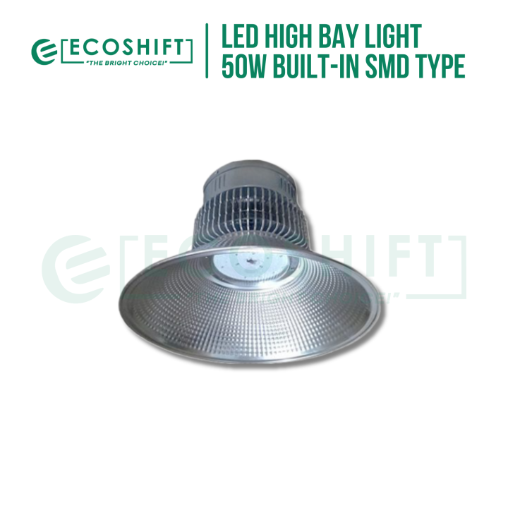 Ecoshift 50W 100W 150W 200W LED High Bay Light Dome Economy Type ...