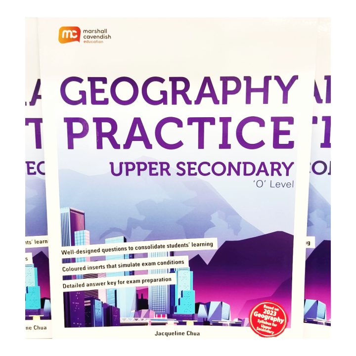 Upper Secondary Geography Practice Assessment Book - GCE O Level ...