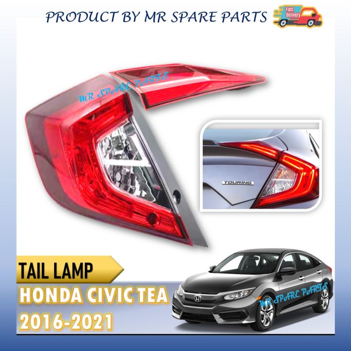 HONDA CIVIC FC TEA REAR TAIL LAMP | Lazada