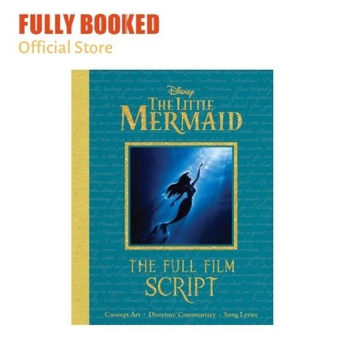 Disney: The Little Mermaid: The Full Film Script (Hardcover) | Lazada PH