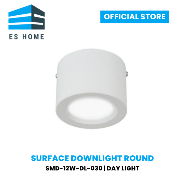 ES Home LED Surface Downlight Round 12W Daylight Deluxe | Lazada PH